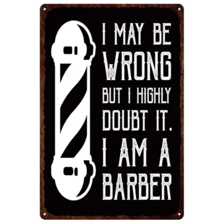 Barber is Right Sign | BARBER JUNGLE